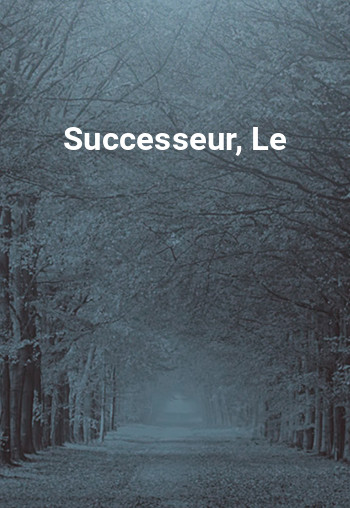 Successeur, Le @ September Film